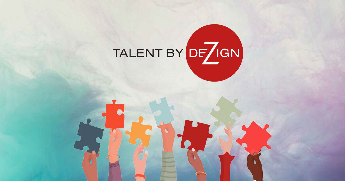 Career Opportunities - Talent by DeZign